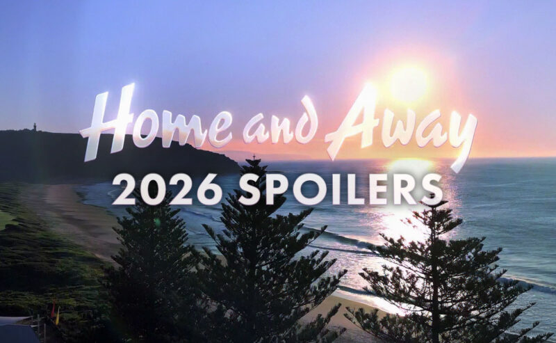 Home and Away 2026 Spoilers – All the news and rumours for next year